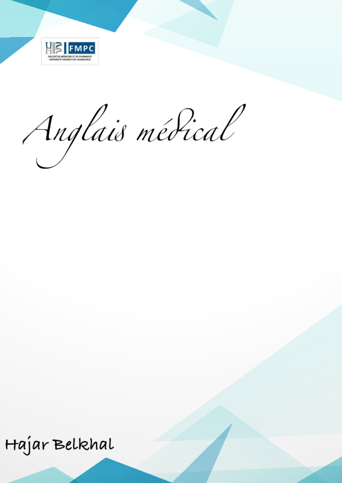 HIP I FMPC - Anglais Médical: Résumé des Procédures Hospitalières - Studocu