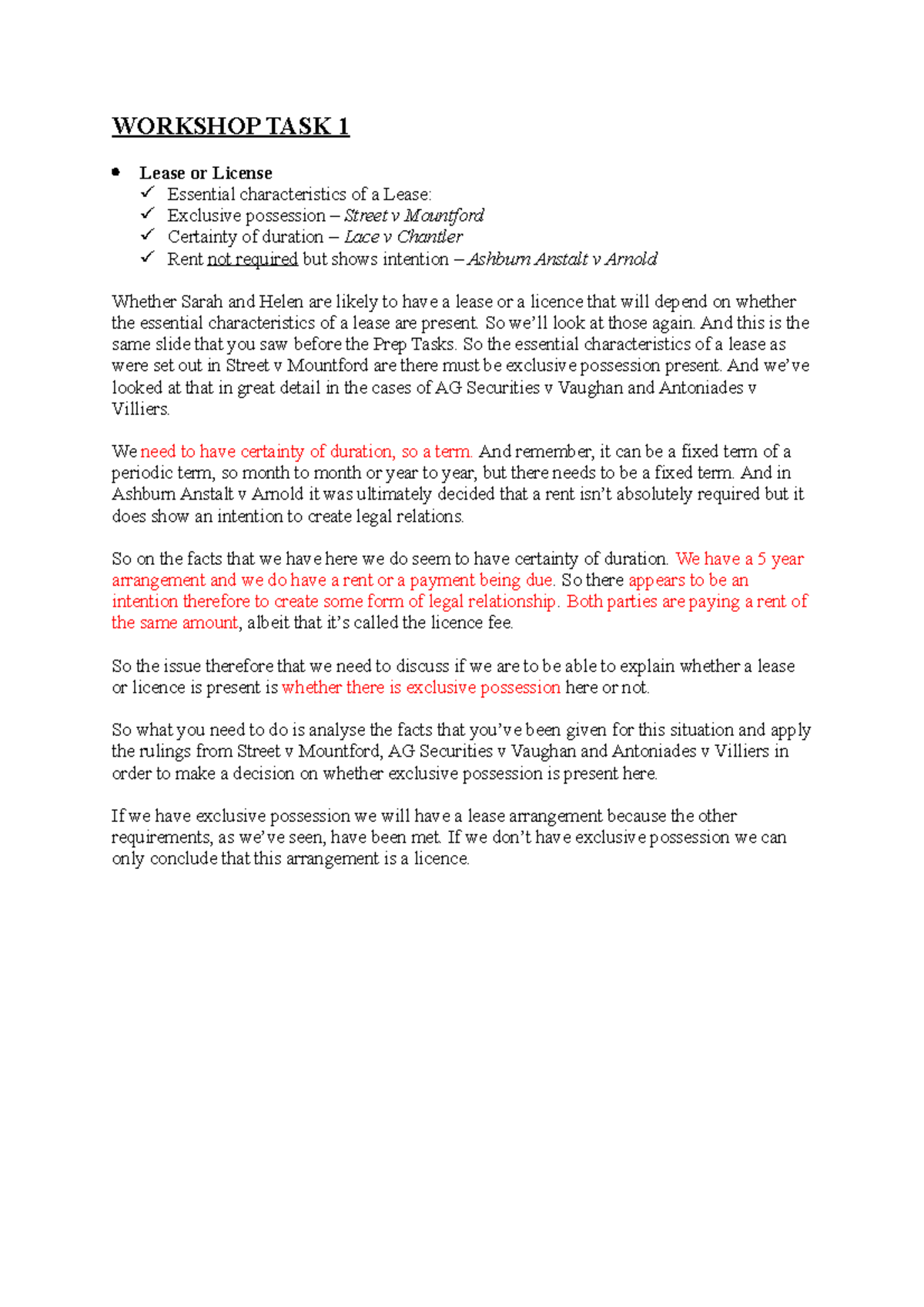 LL WS9 - LAND LAW WORKSHOP TASK - WORKSHOP TASK 1 Lease or License Essential characteristics of ...