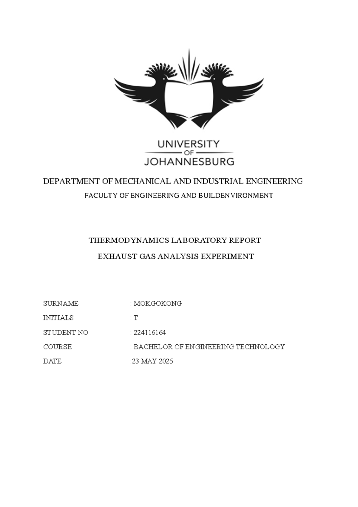 Thermodynamics Lab Report: Exhaust Gas Analysis (ENGT 224116164) - Studocu