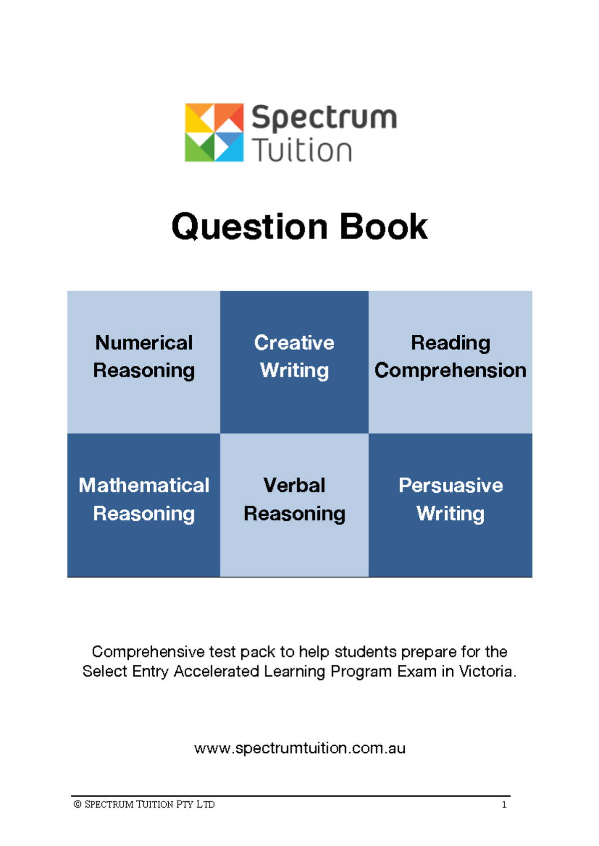 Spectrum Question Book - © S PECTRUM T UITION P TY L TD 1 Question Book ...
