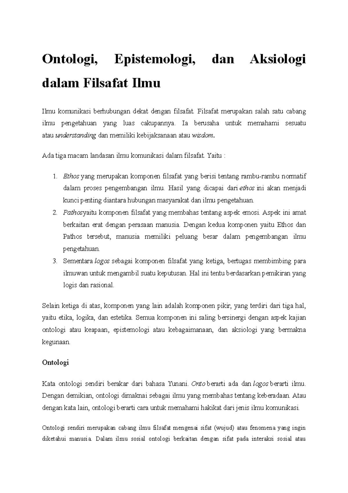 Ontologi, Epistemologi, dan Aksiologi dalam Filsafat Ilmu Komunikasi ...