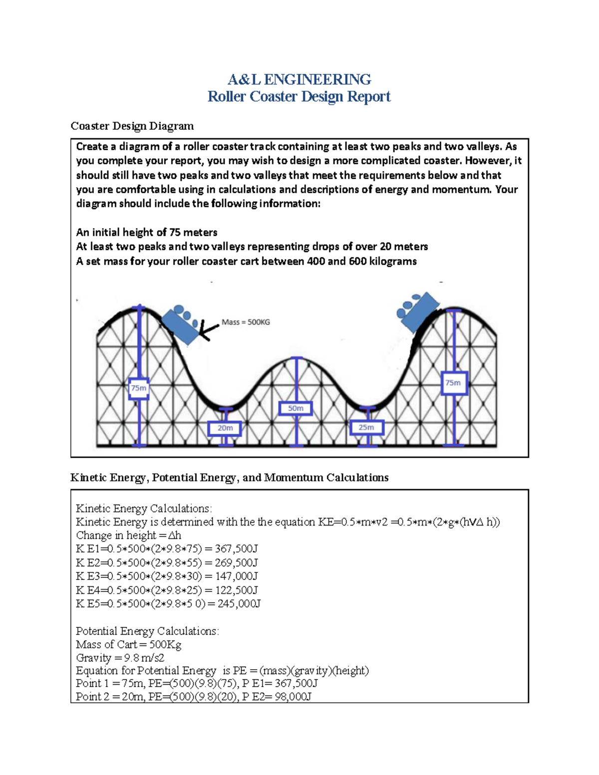 PHY 150 Project Three: Roller Coaster Design & Energy Analysis - Studocu
