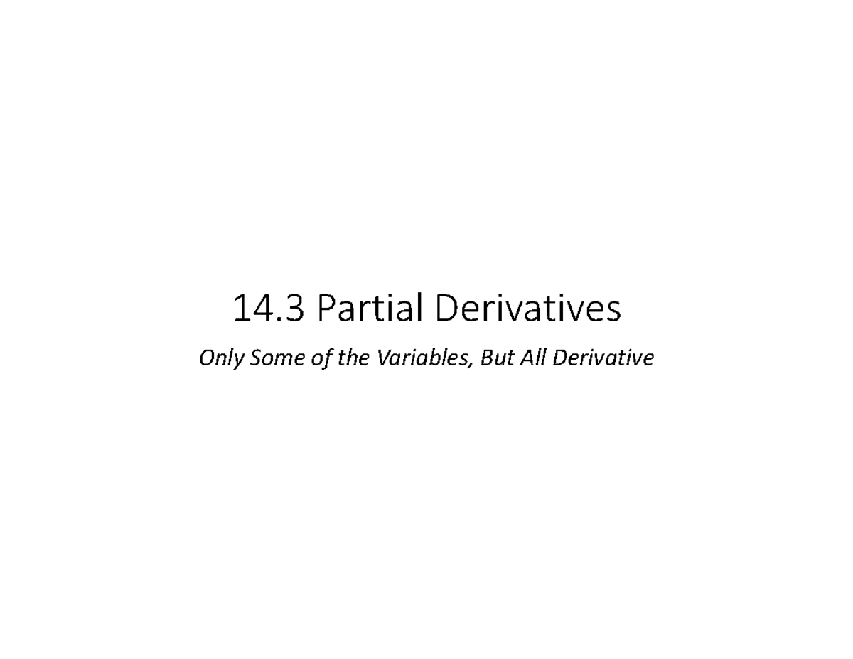 Chap 14 - Partial Derivatives and Higher Order Derivatives - Studocu