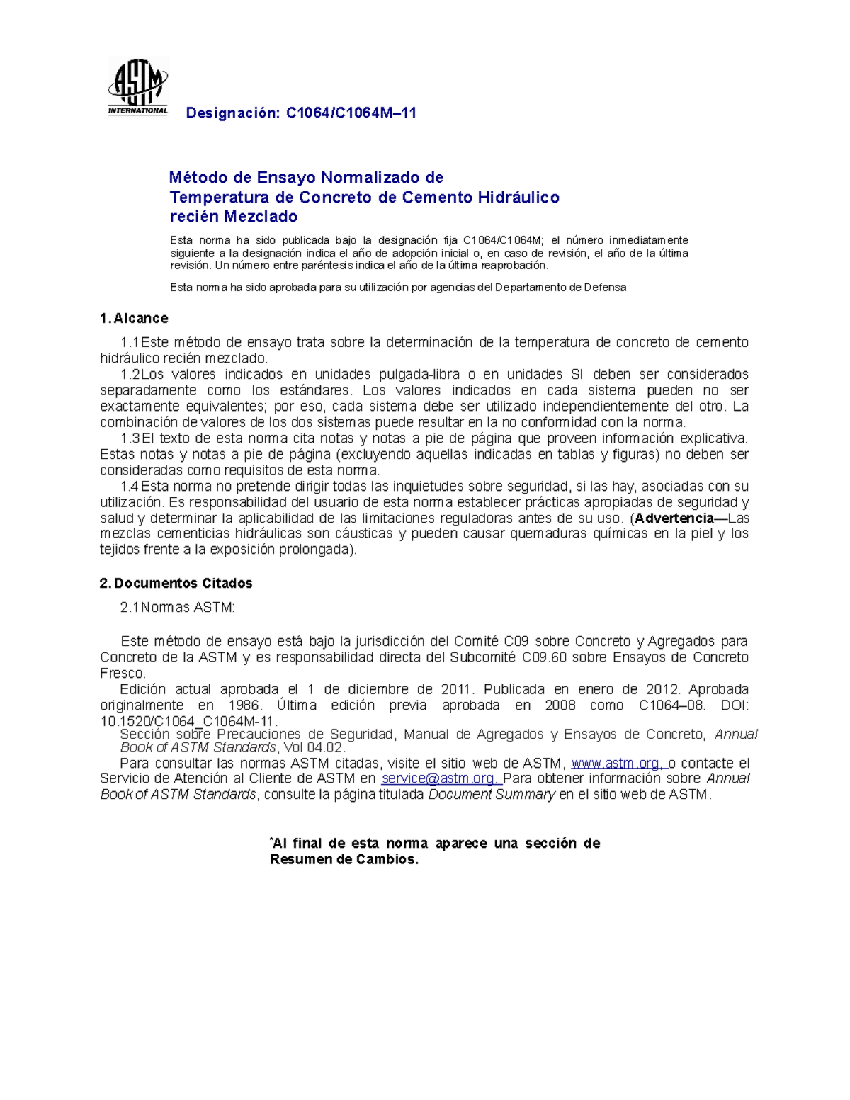 Método de Ensayo ASTM C1064 para Temperatura en Concreto Fresco - Studocu