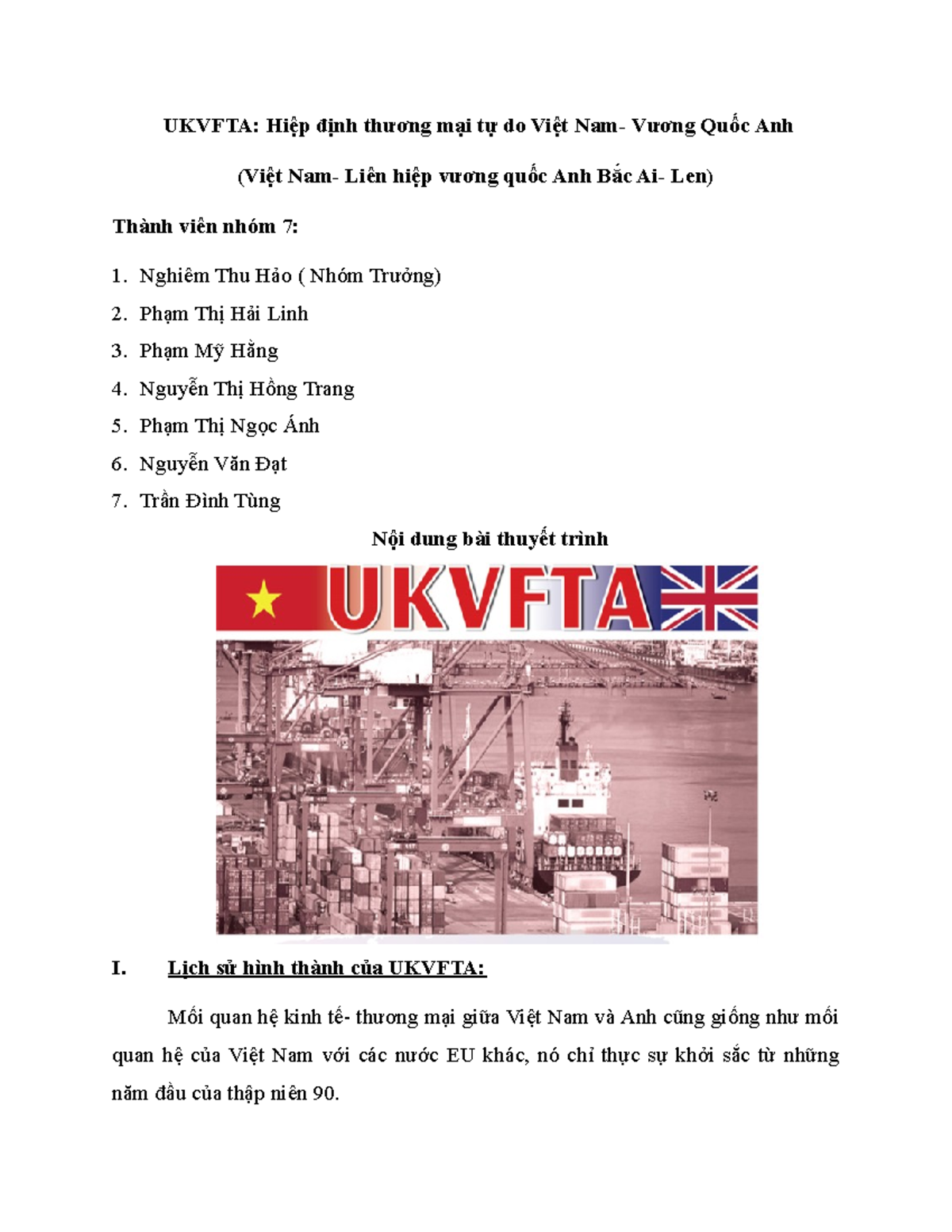 UKVFTA-NHÓM-7: Tìm hiểu và Phân tích Hiệp định UKVFTA - Studocu