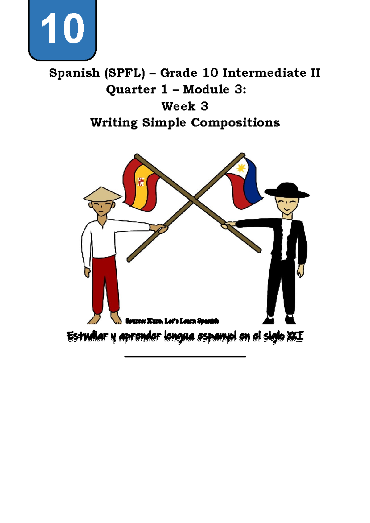 Grade 10 SPFL Spanish Q1 Module 3: Writing Simple Compositions ...