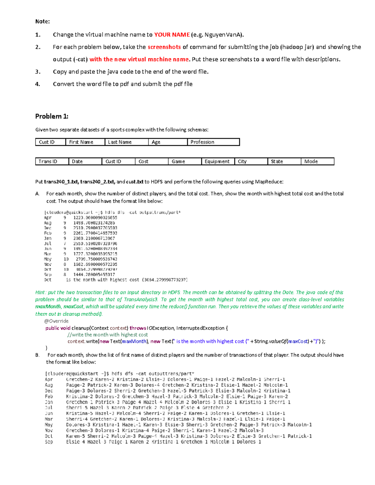 Bigdata Assignment 1 HK1 2023 2024 - Note: 1. Change the virtual machine name to YOUR NAME (e ...