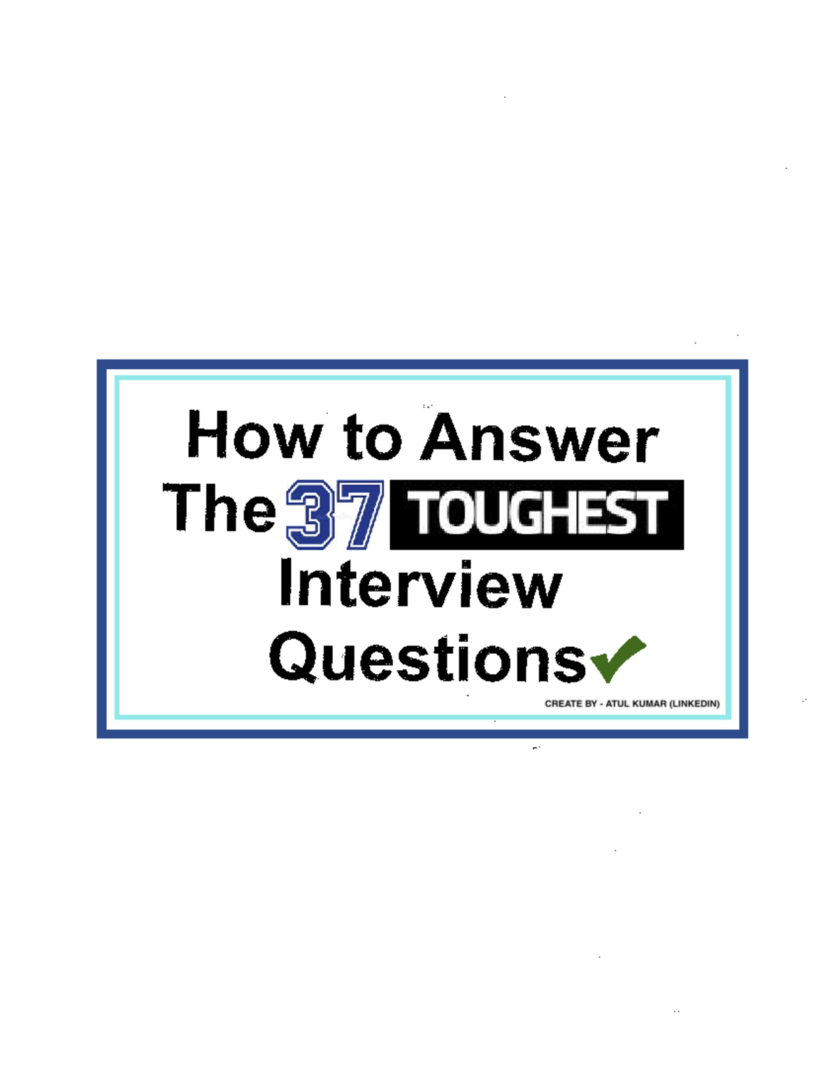 37 Toughest Interview Questions: Strategies for Success - Studocu