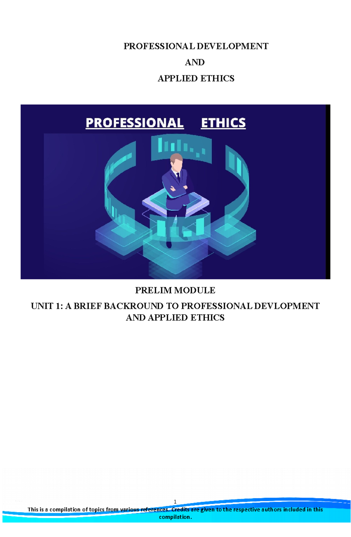Professional Development and Applied Ethics: Module 1 Overview - Studocu