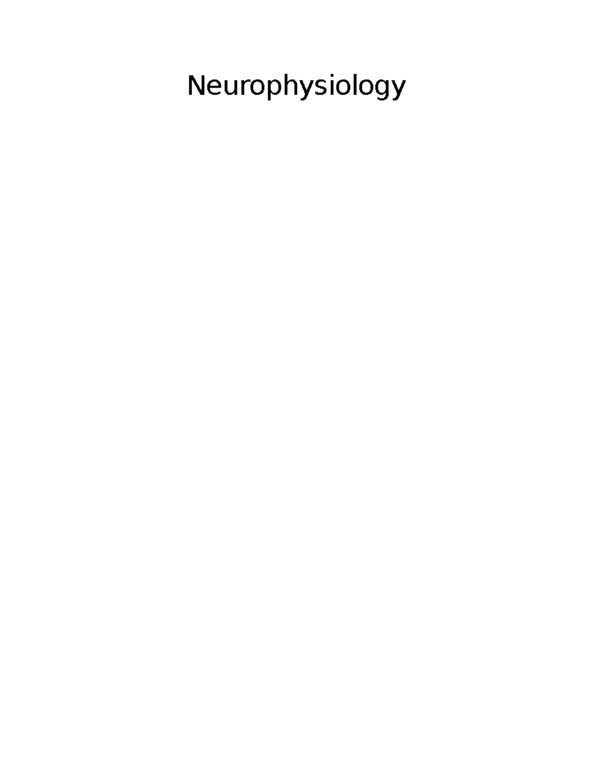 Neurophysiology - All notes for the semester - Neurophysiology Week 1 7 ...