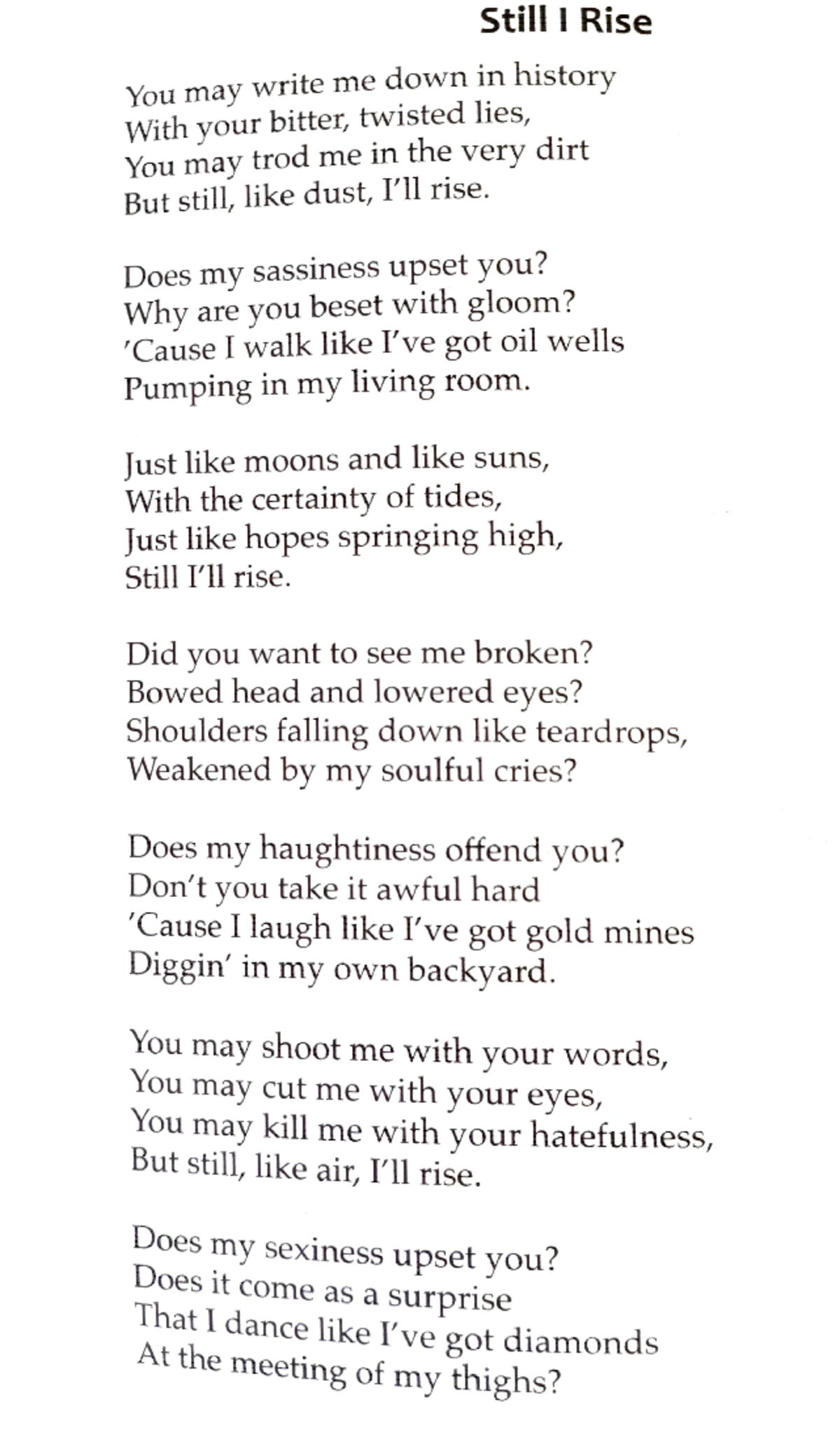 Still i rise - Poem - Still IRise You may write mne down in history ...