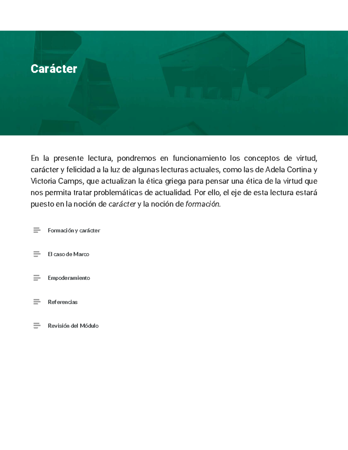 Ética de la Virtud y Carácter: Módulo 1 de 5 - Studocu