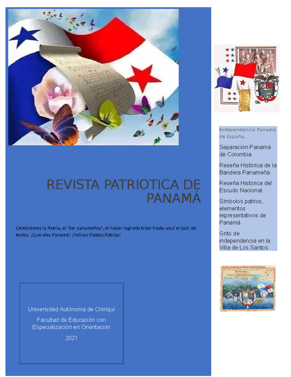 Reseña Histórica de la Independencia de Panamá y Símbolos Patrios - Studocu