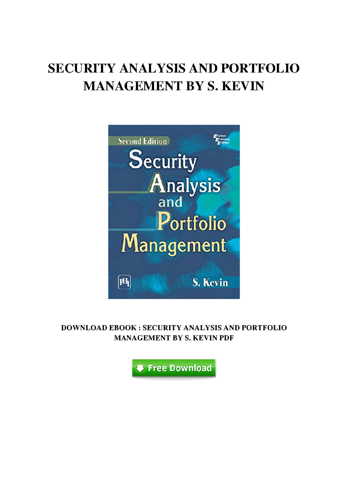 Security analysis and portfolio management by s kevin - SECURITY ...