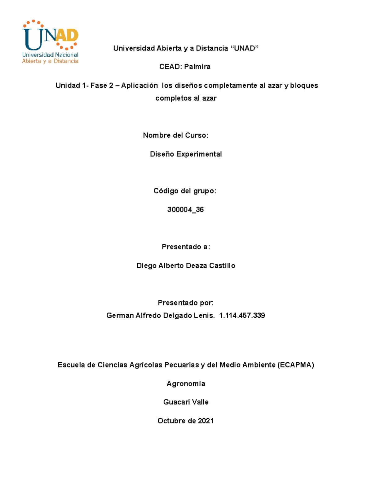 Unidad 1- Fase 2 – Aplicación los diseños completamente al azar y ...