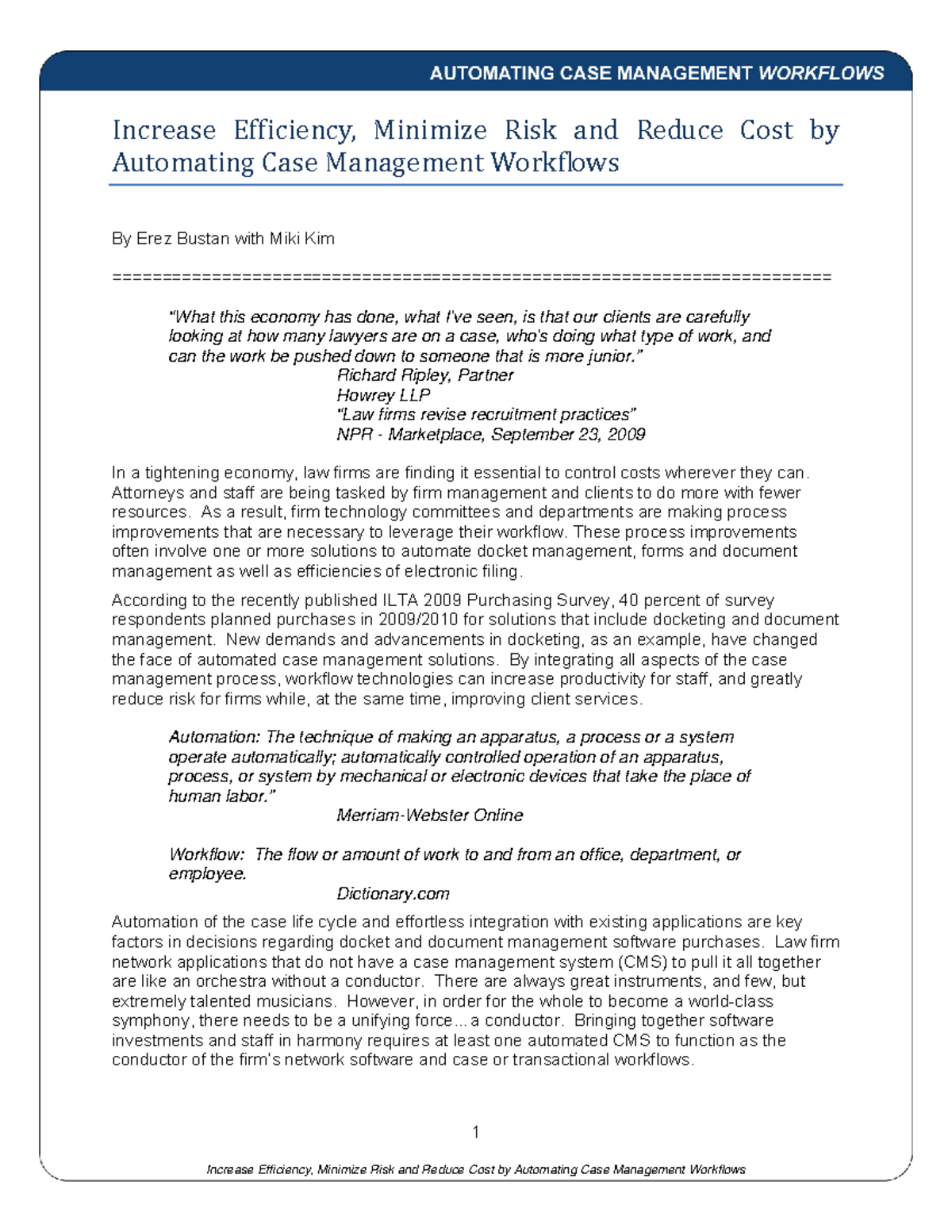 Automating Case Management Work Flows - 1 Increase Efficiency, Minimize ...