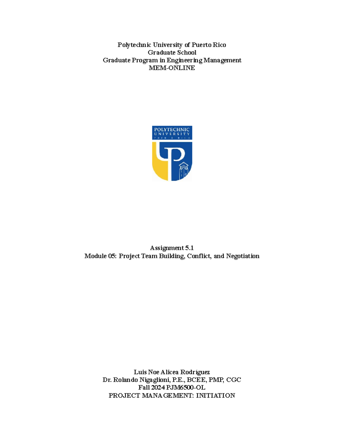 Assignment 5.1 Module 05- Project Team Building, Conflict, and ...