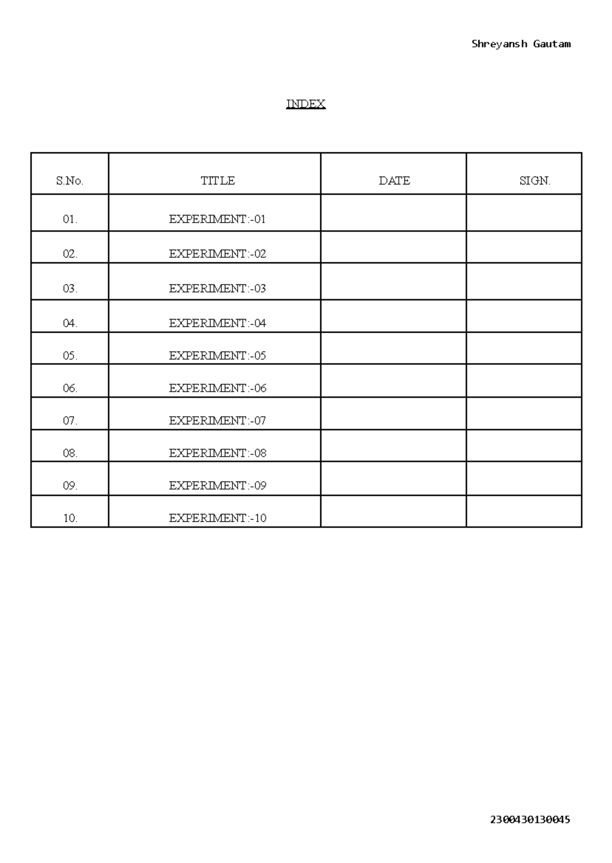Web designing lab file BCS353.docx - INDEX EXPERIMENT:- S. TITLE DATE SIGN. EXPERIMENT:- - Studocu