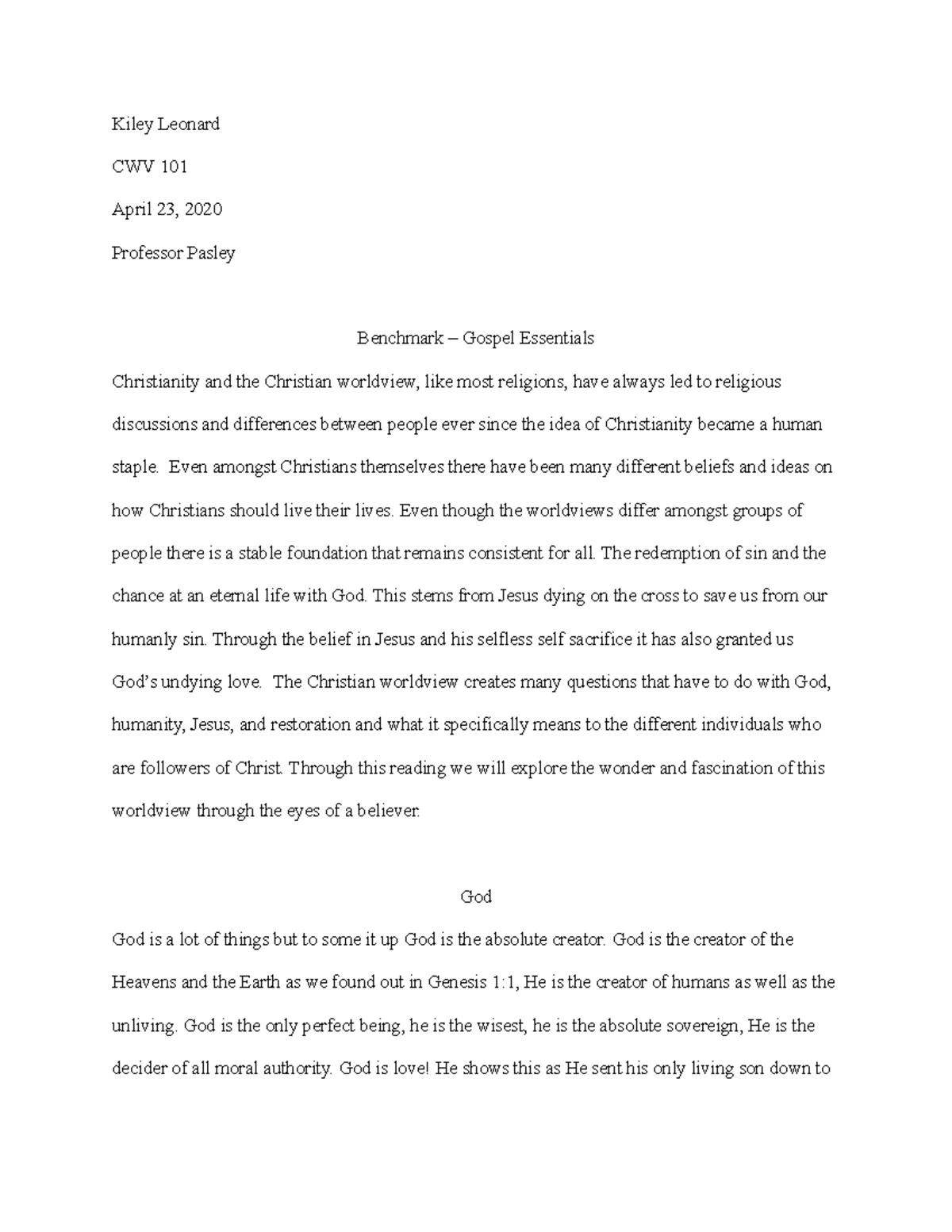 Gospel Essentials - Kiley Leonard CWV 101 April 23, 2020 Professor ...