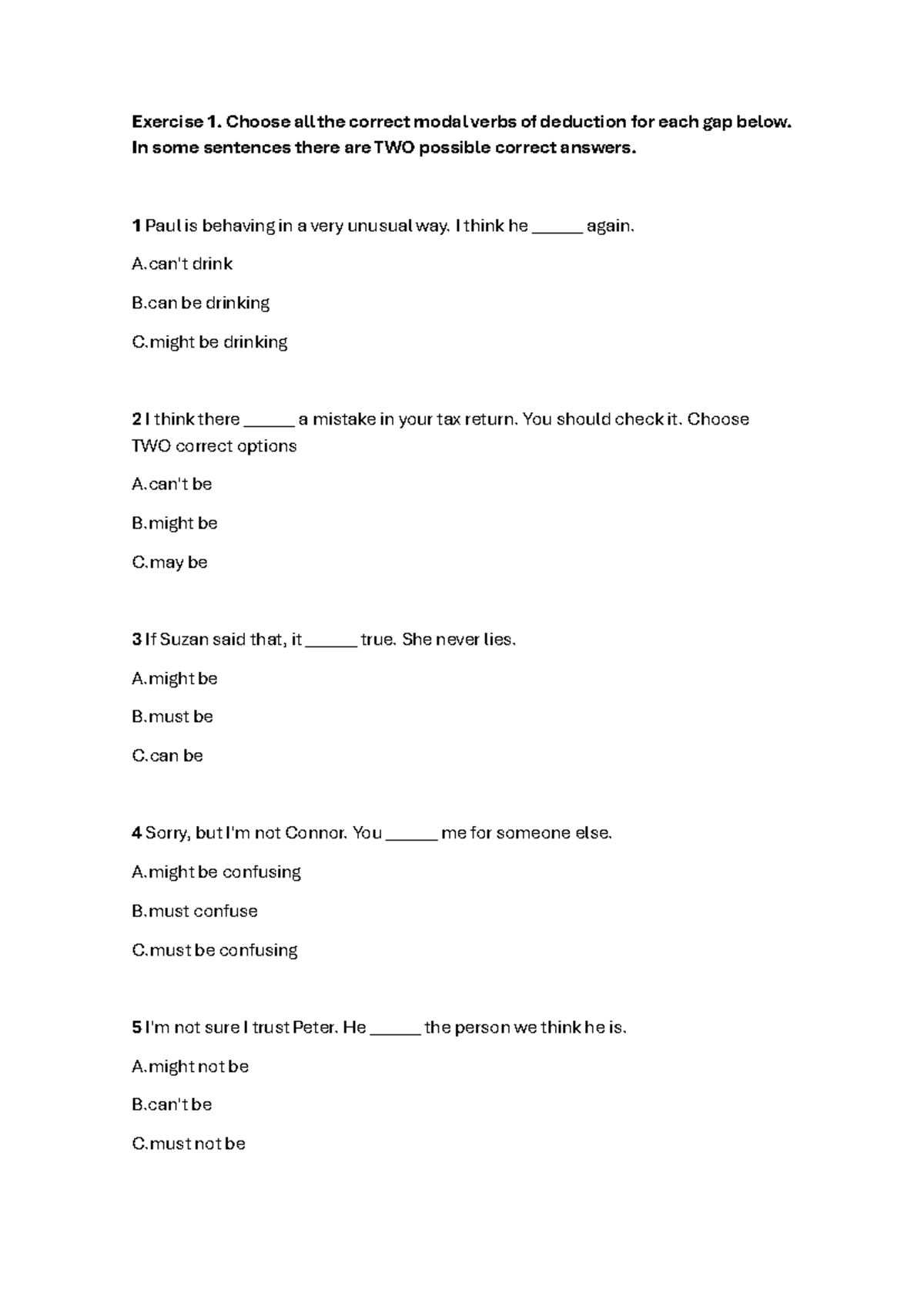 Modal Verbs of Deduction Exercise 1: Fill in the Gaps - Studocu