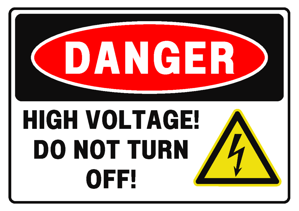 High voltage do not turn off - BSEd-Mathematics - DANGER HIGH VOLTAGE ...