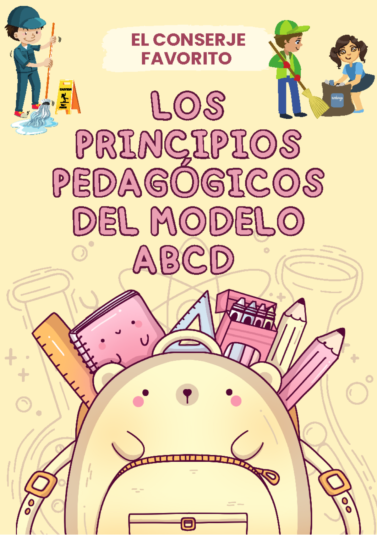 Los Principios Pedagógicos del Modelo ABCD - Análisis y Reflexión - Studocu