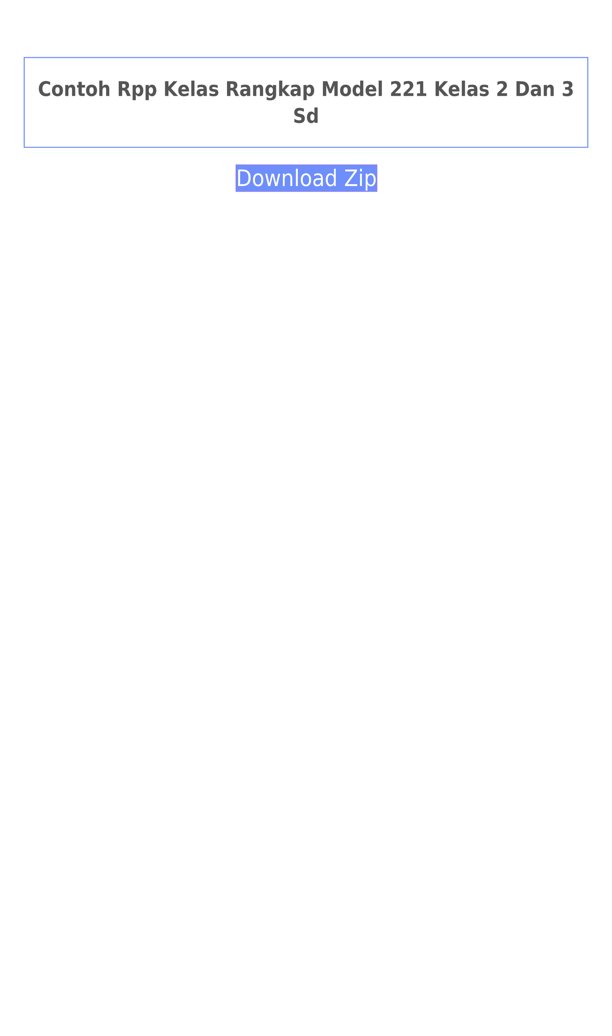 Contoh Rpp Kelas Rangkap Model 221 Kelas 2 Dan 3 Sd - Pendidikan guru ...