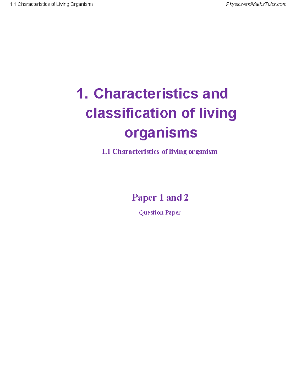 1.1 Characteristics of Living Organisms MCQ Question Paper - Studocu