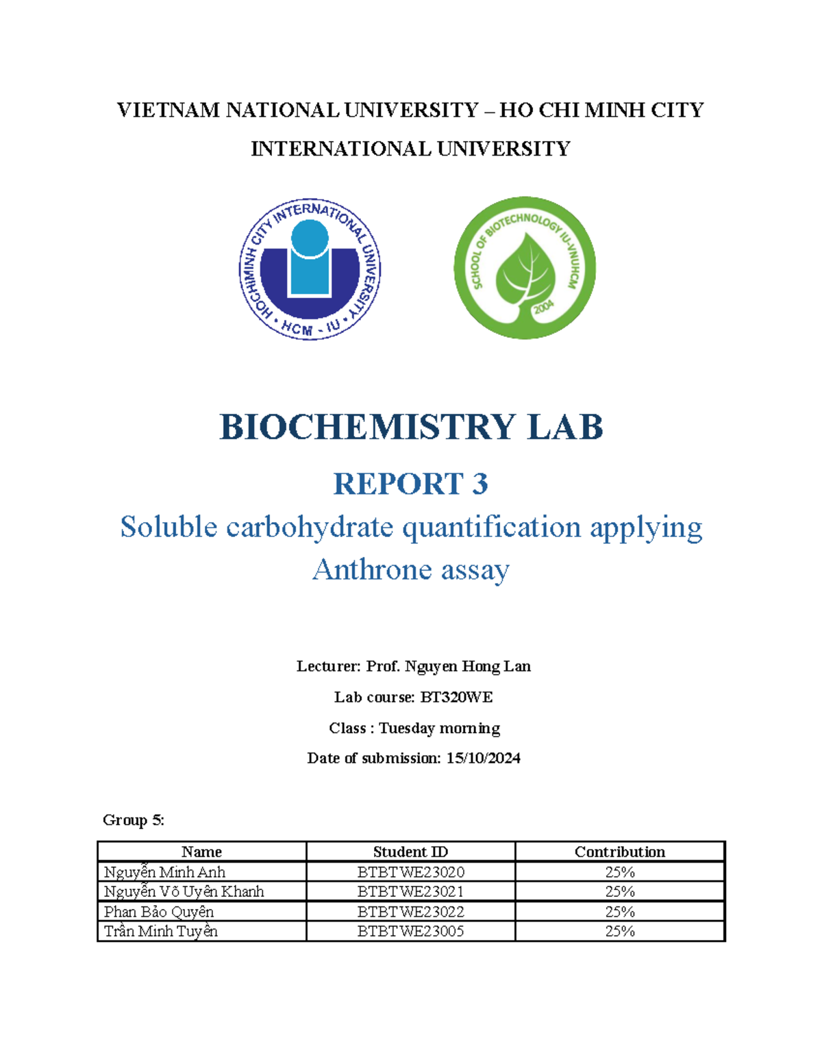 [LAB Biochem] Report 3 - VIETNAM NATIONAL UNIVERSITY – HO CHI MINH CITY ...