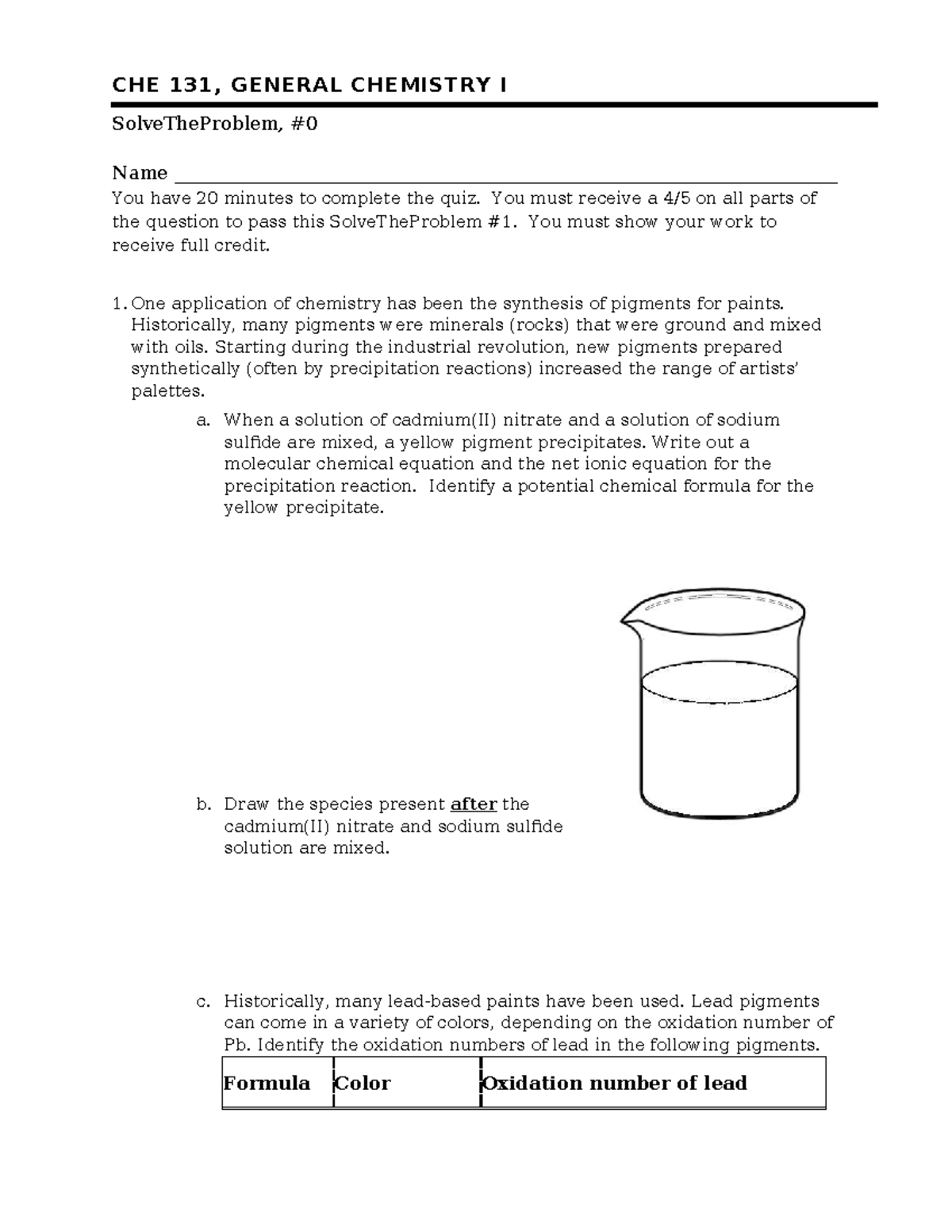 CHE 131, GENERAL CHEMISTRY I Quiz: Precipitation Reactions & Pigments ...