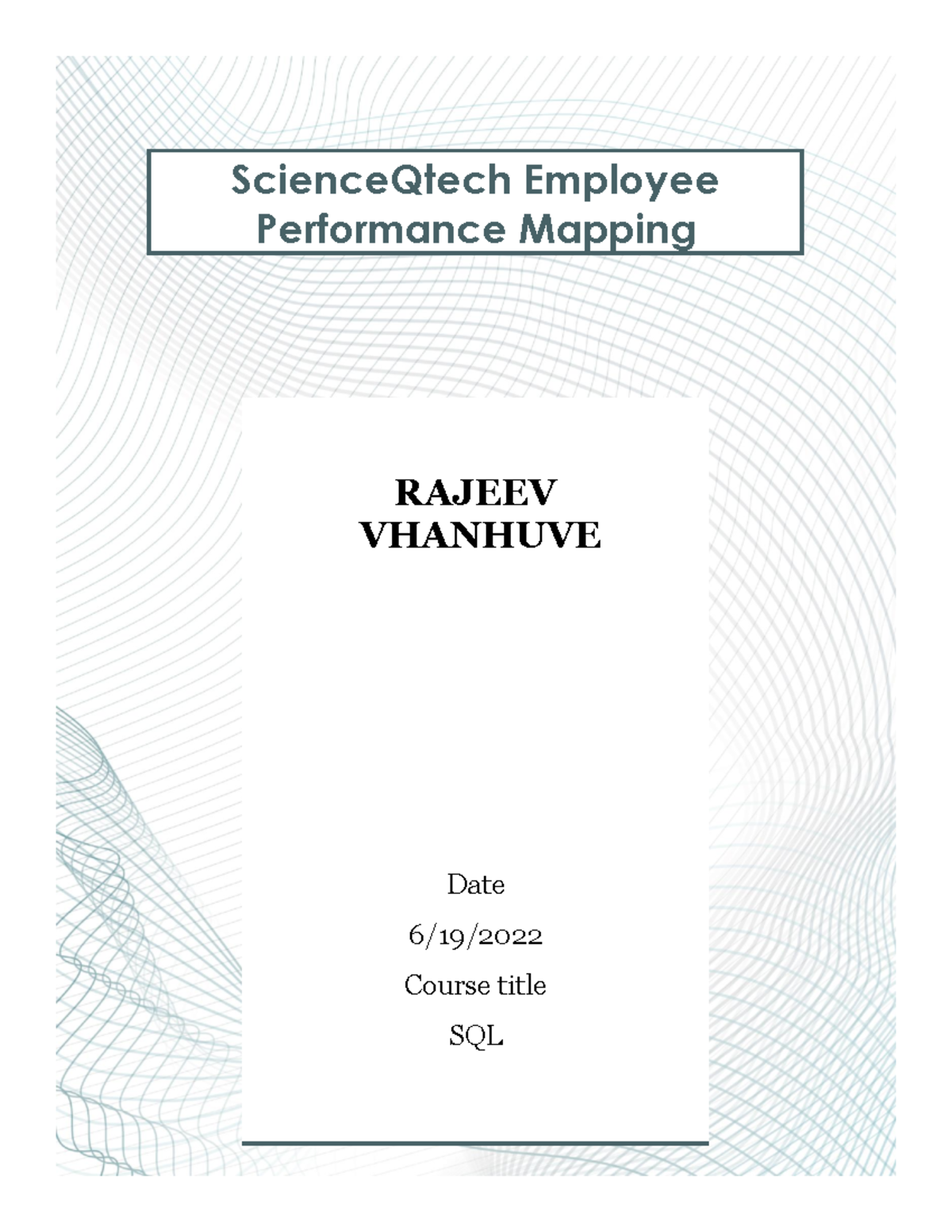 SQL Employee Performance Mapping and Analysis - RAJEEV VHANHUVE - Studocu