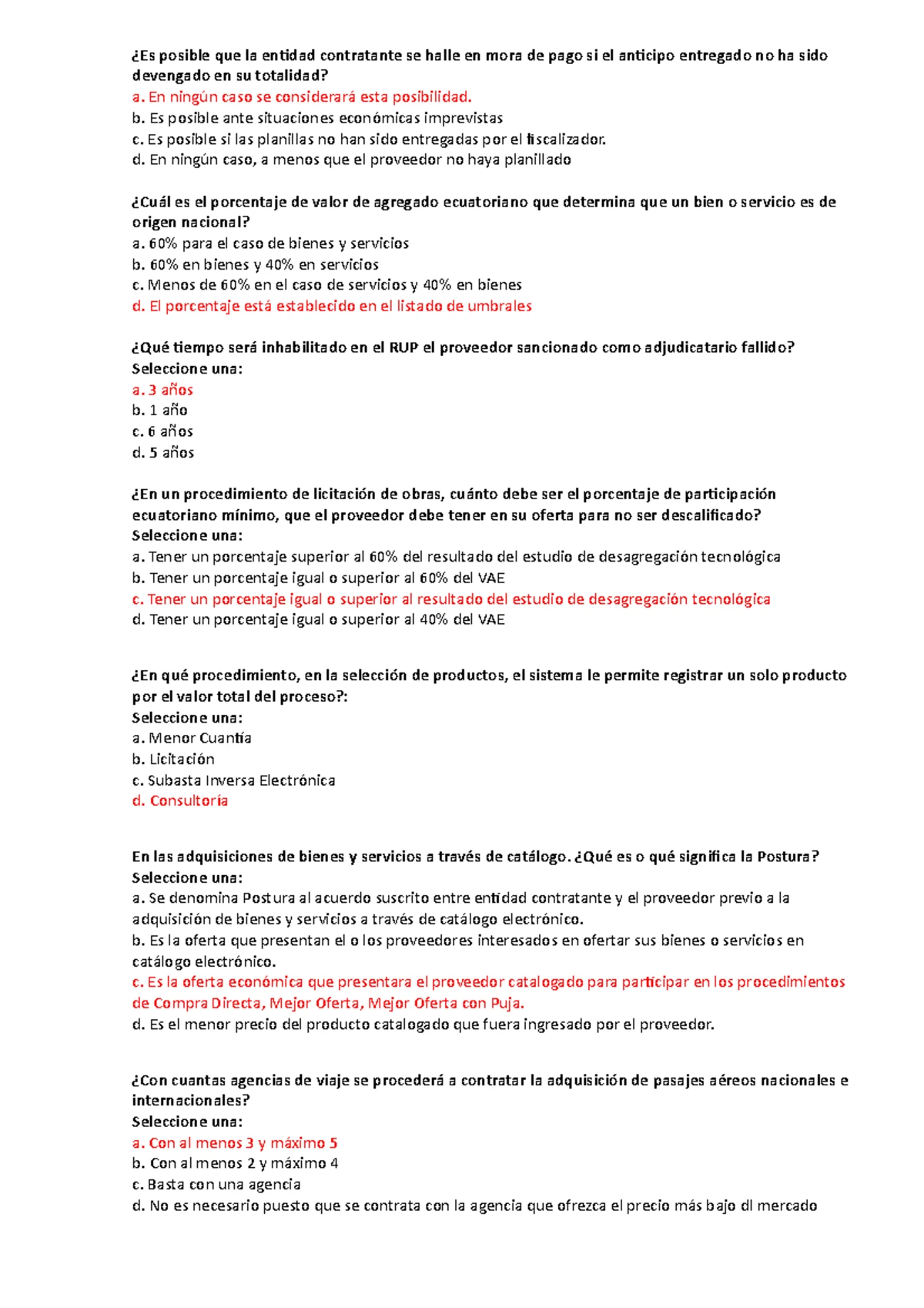 Prueba Sercop 1 - Pregunta 1 Respuesta guardada Puntúa como 1, En un procedimiento de ...
