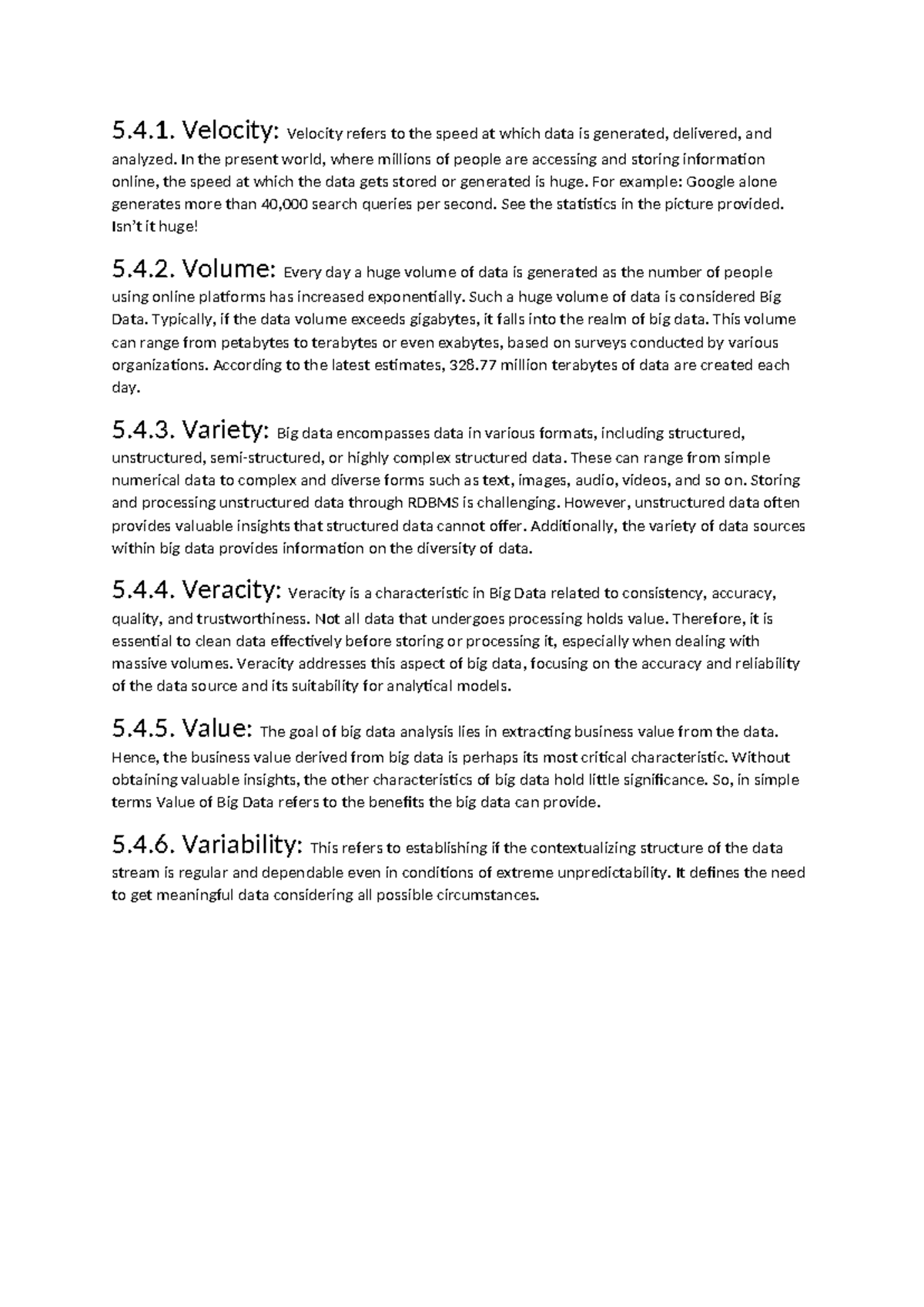 6 V's of Big Data: Velocity, Volume, Variety, Veracity, Value ...