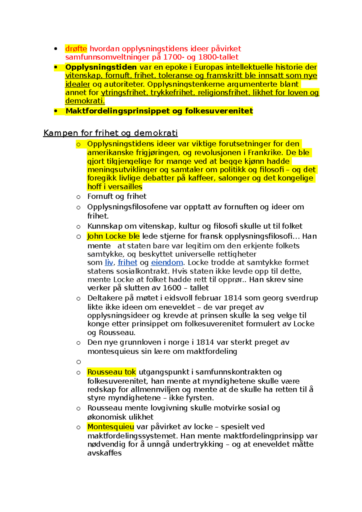 Notater til muntlig eksamen historie - drøfte hvordan opplysningstidens ideer påvirket - Studocu