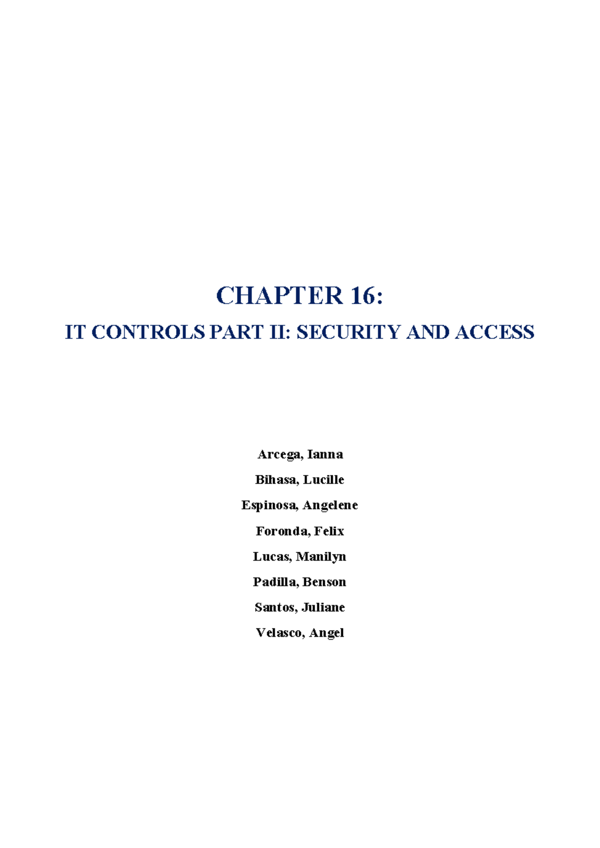CHAPTER 16: IT CONTROLS II - SECURITY & ACCESS IN AIS (CTR) - Studocu