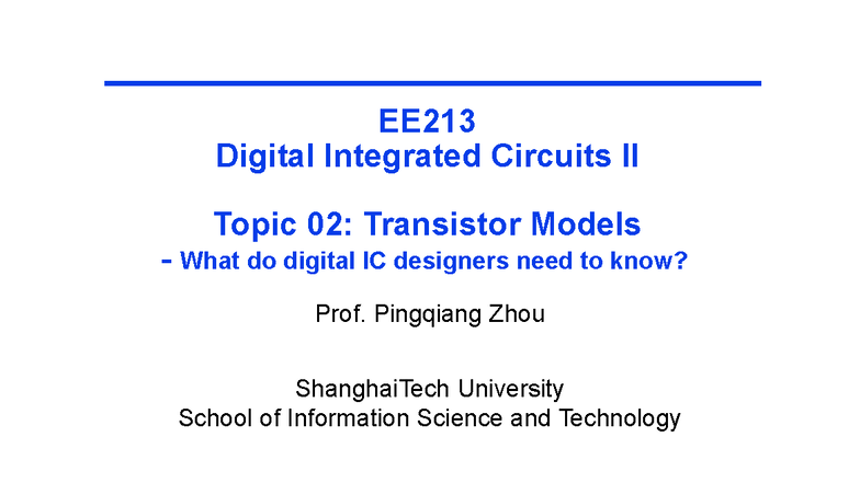 EE213 Digital Integrated Circuits II: Transistor Models Overview - Studocu