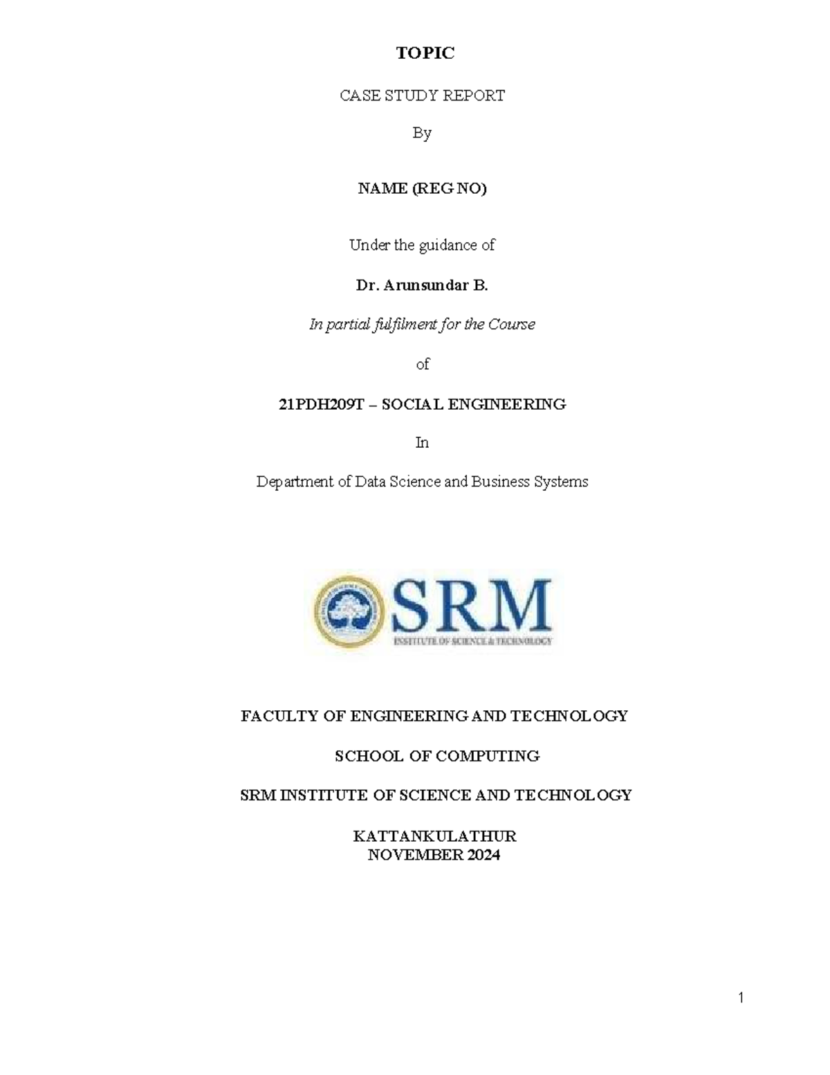 21PDH209T Social Engineering Case Study Report Template - Studocu