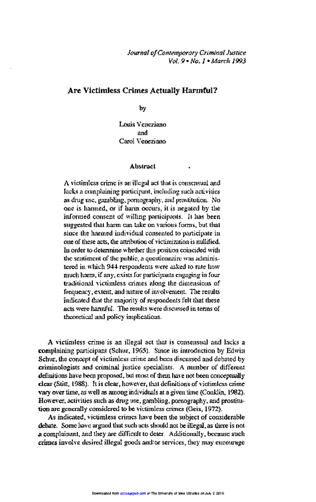 Victimless Crime - A victimless crime is an illegal act that is ...