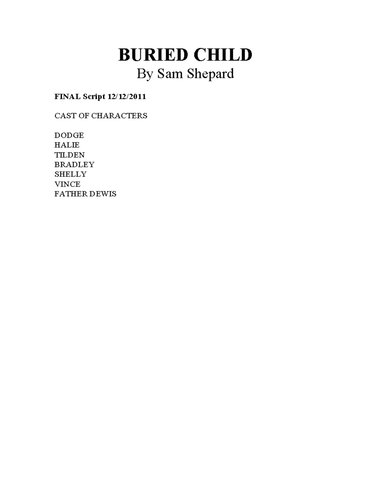 BURIED CHILD (SAM SHEPARD) FINAL SCRIPT: CAST & SCENES - Studocu