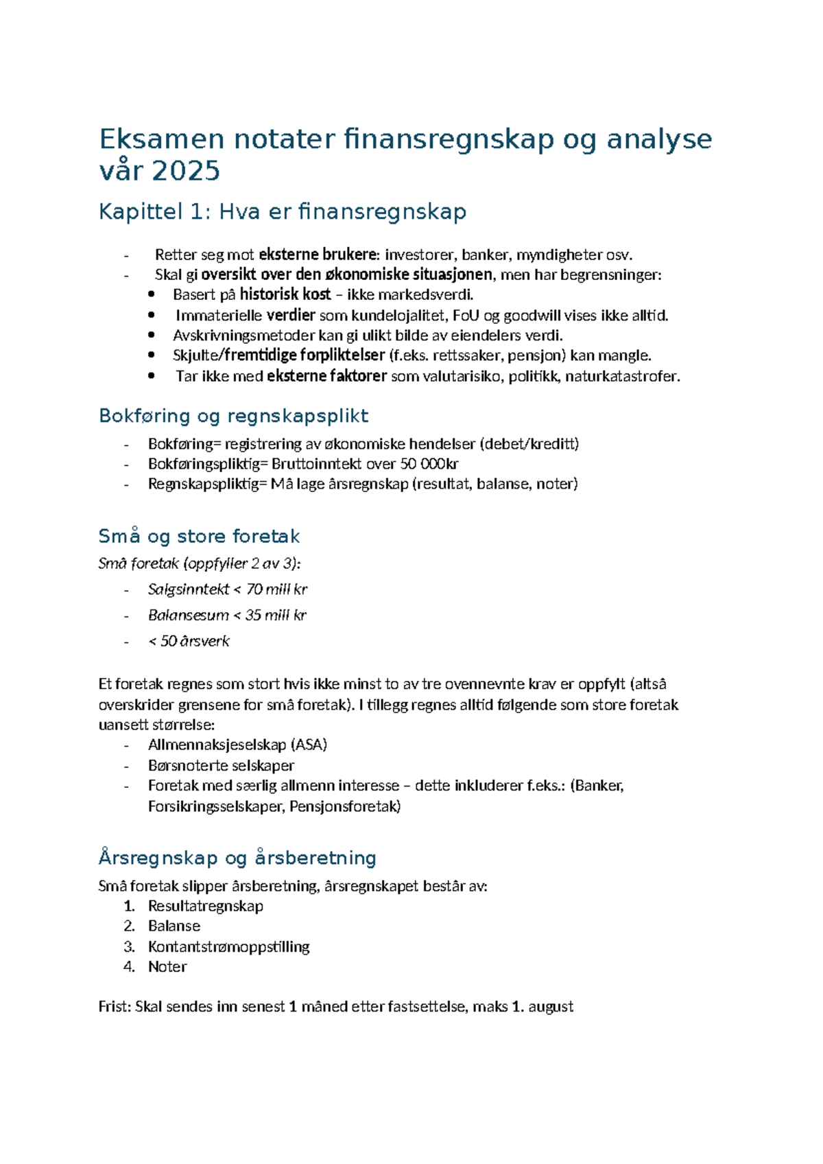 Eksamen Notater Finansregnskap og Analyse Vår 2025: Kapittel 1-7 - Studocu
