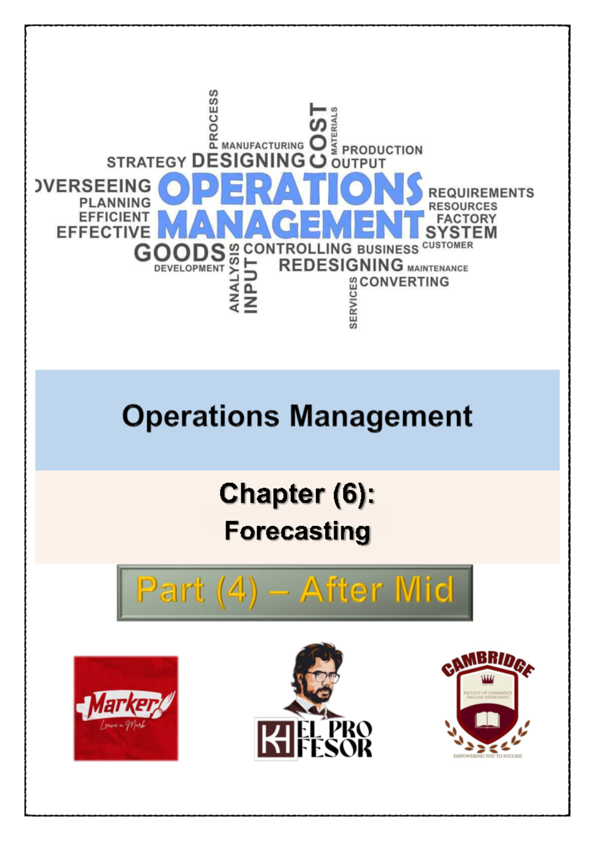 Chapter 6: Forecasting & Error Measurement in Operations Management (OM ...