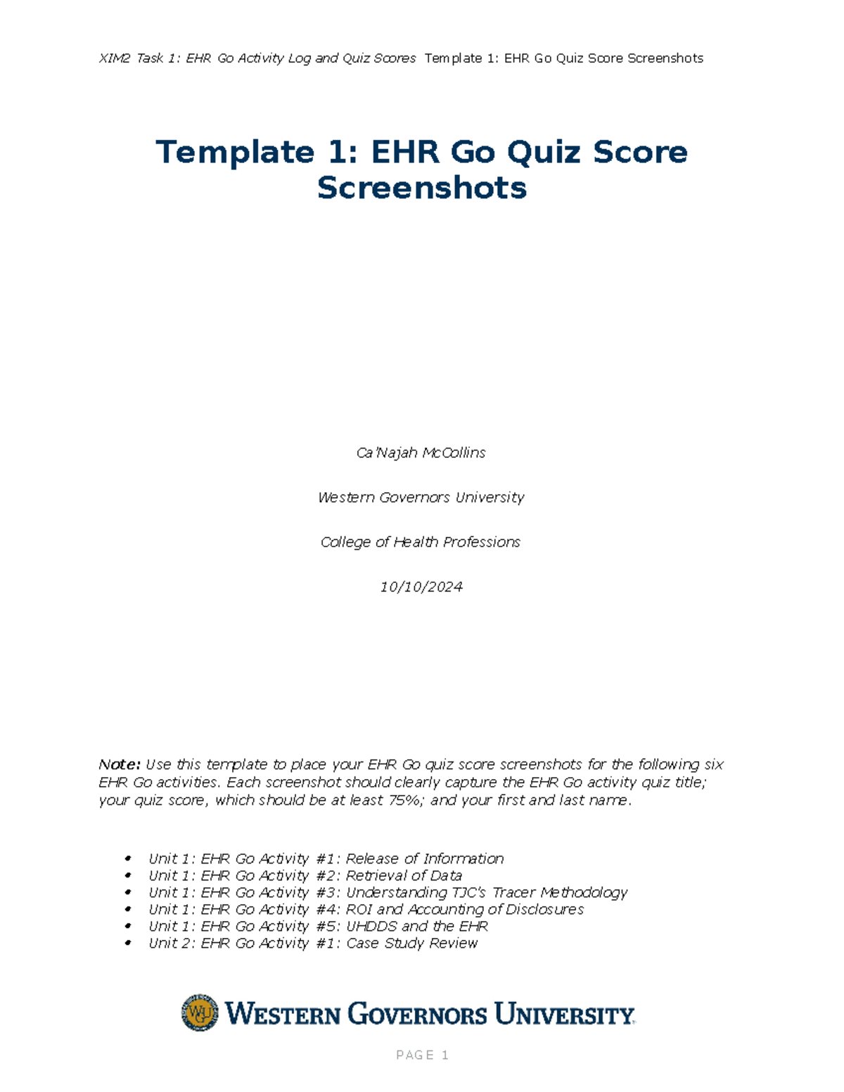 EHR Go Quiz Screenshots & Score Template for WGU Course #CP-001 - Studocu