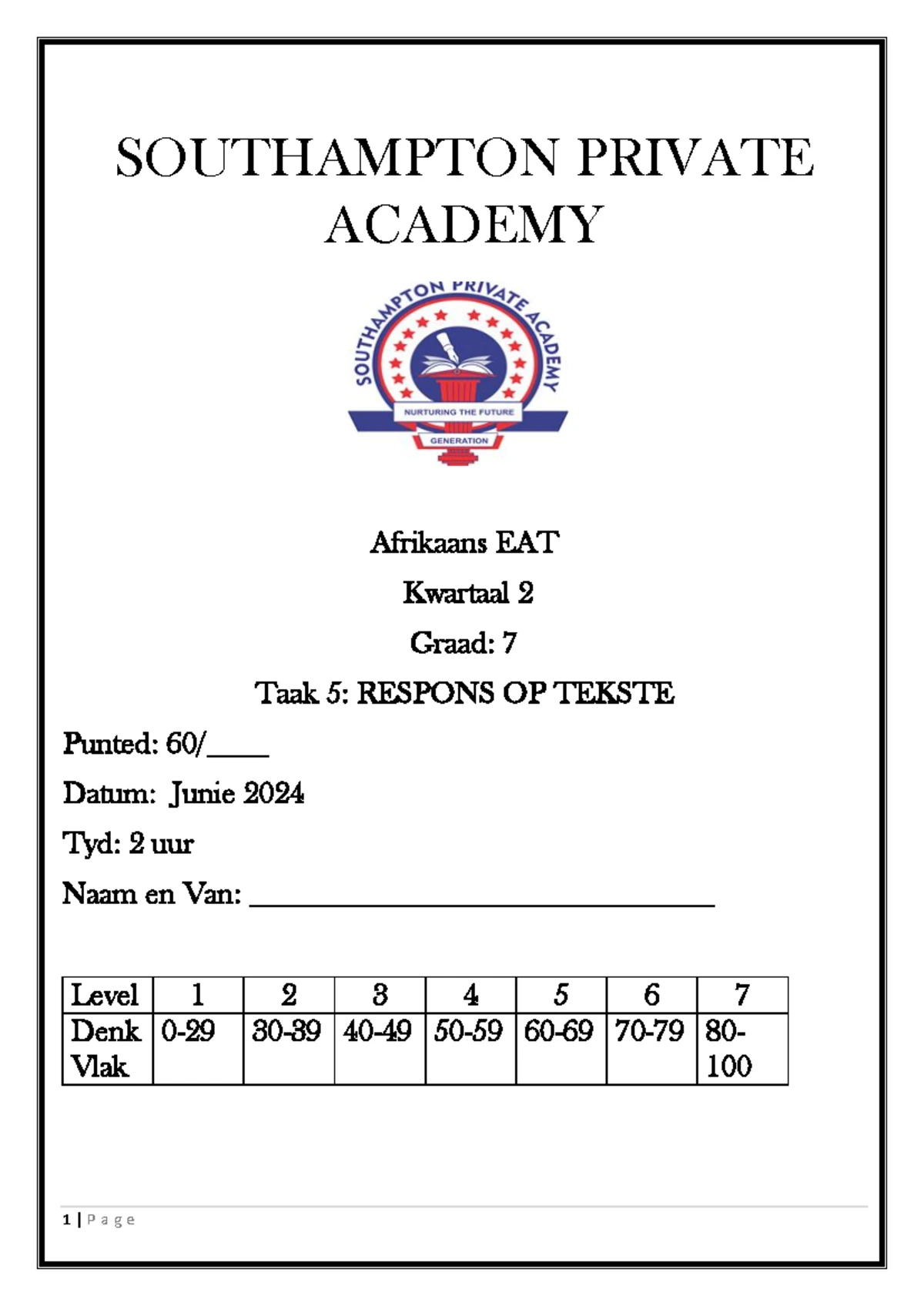 Graad 6 Afrikaans Taak 5: Leeftyd van 'n Leeu en Teksvrae - Studocu