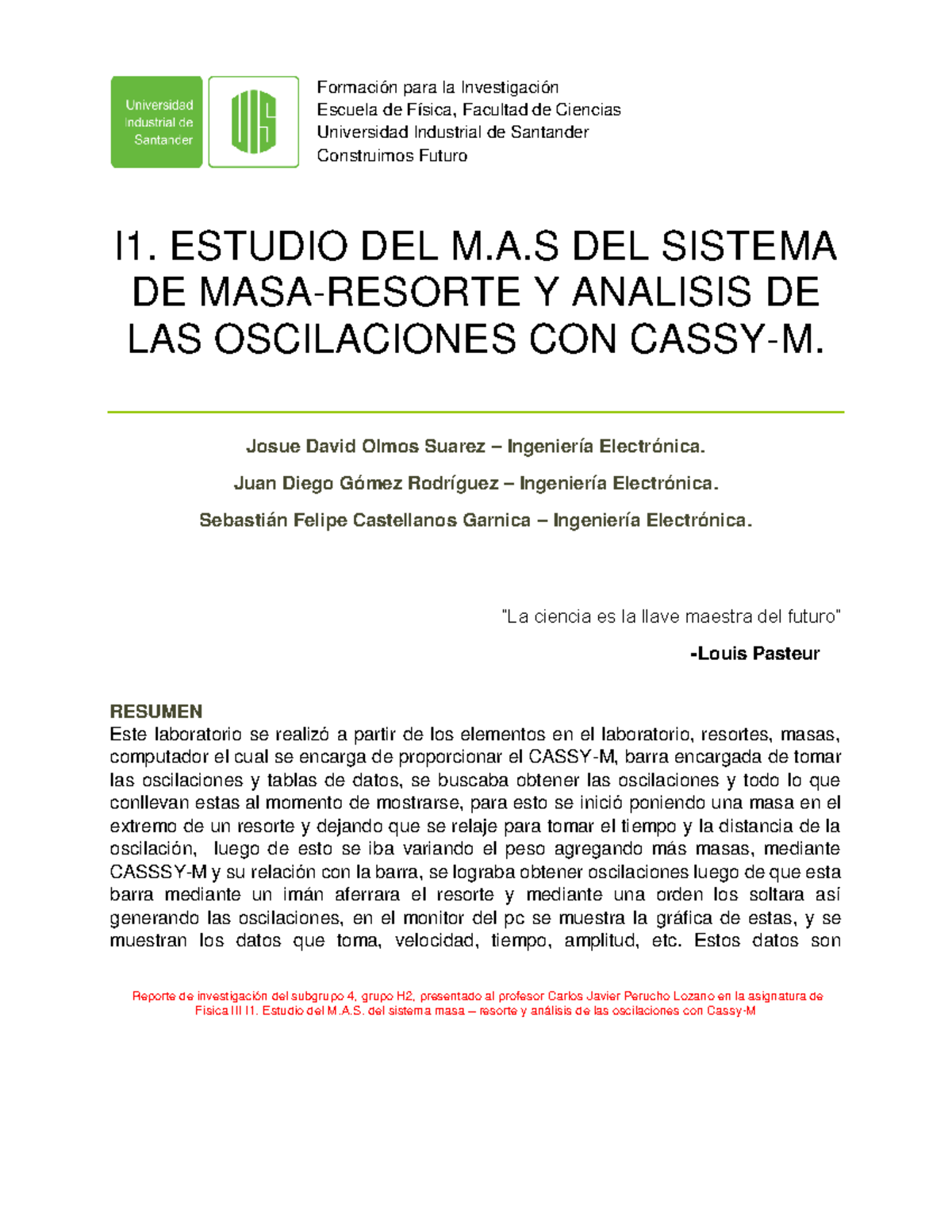 I1. Estudio MASA-Resorte y Análisis de Oscilaciones con CASSY-LAB - Studocu