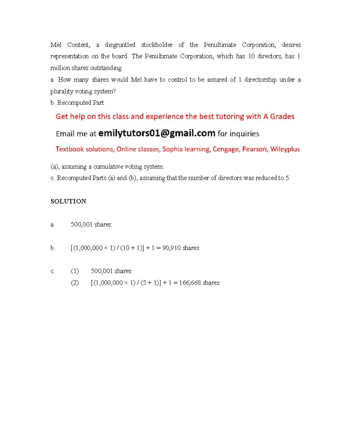 Mel Content a disgruntled stockholder of the Penultimate Corporation ...