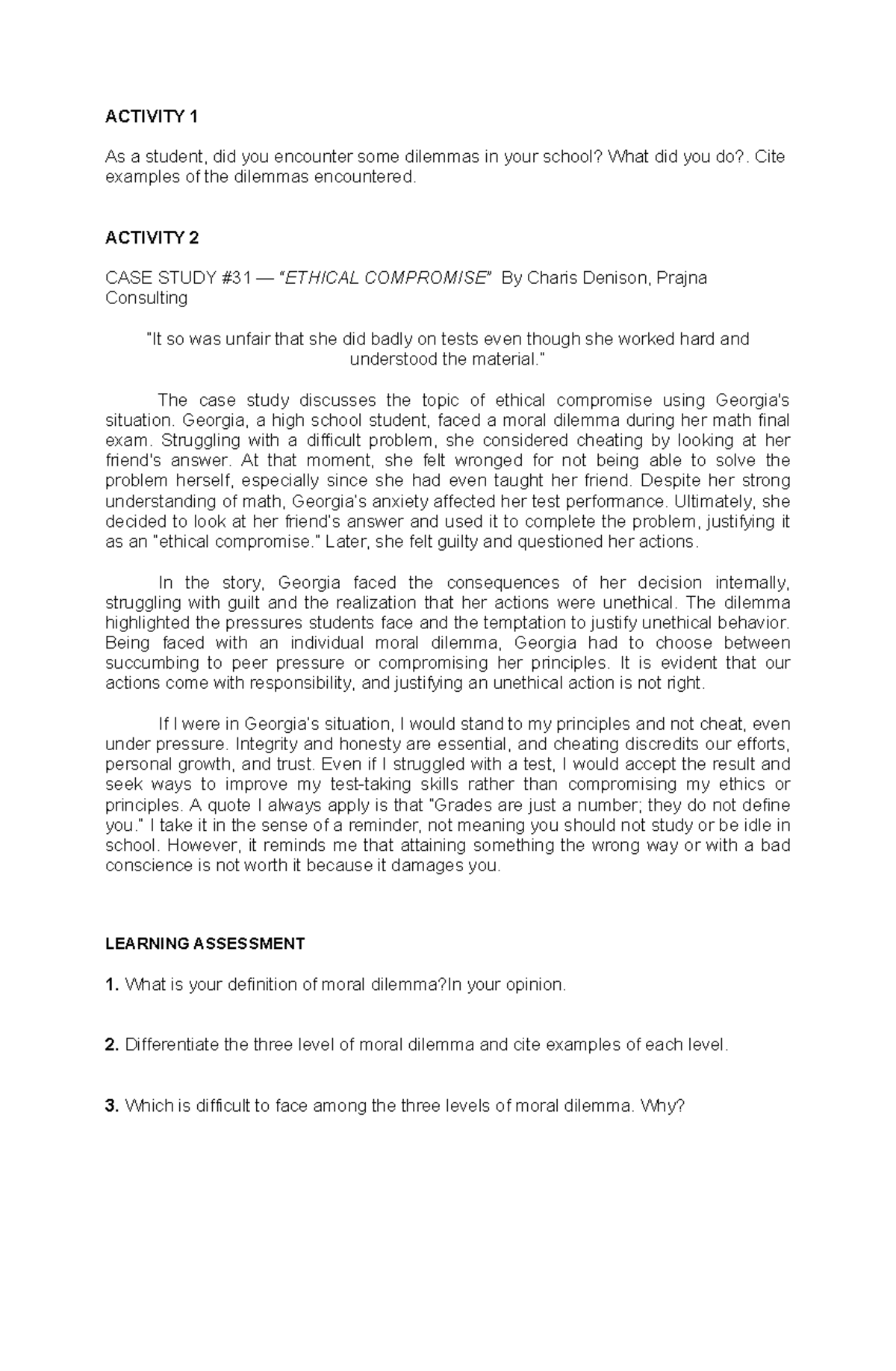 Ethics Case Study: Moral Dilemmas in Student Life (ACTIVITY 1 & 2 ...