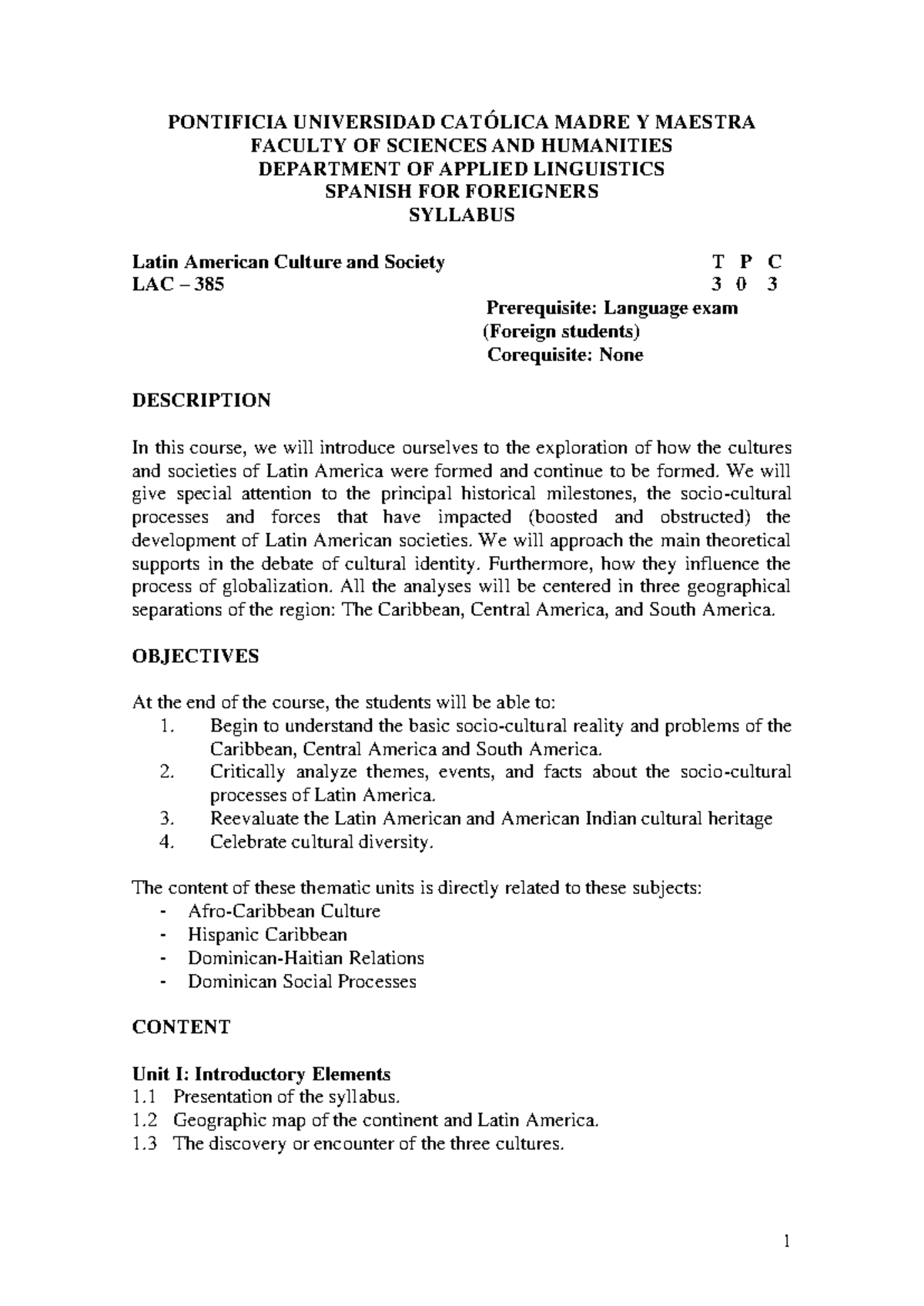 LAC 385 Final Exam Study Guide: Culture and Society in Latin America ...