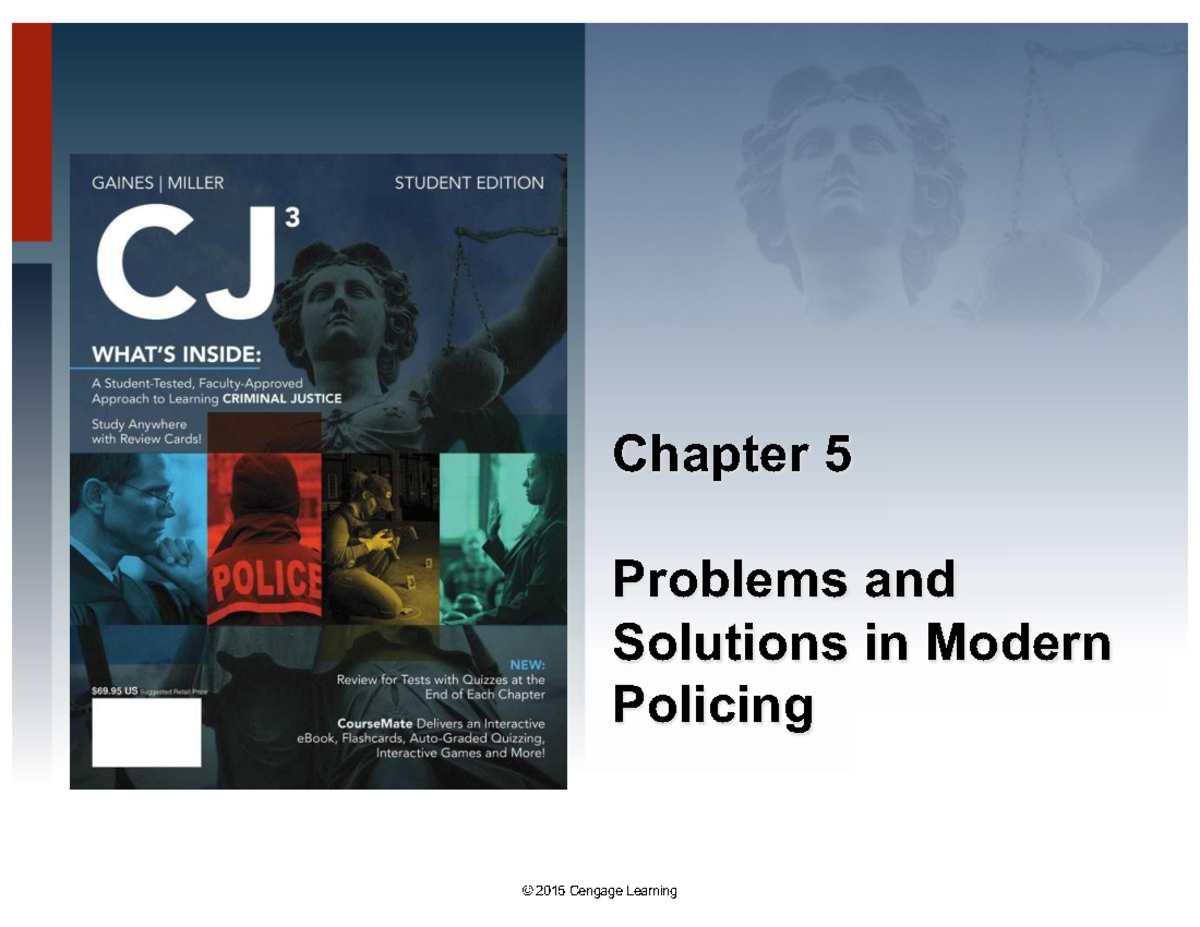 Chapter 5: Problems & Solutions in Modern Policing (Intro CJ) - Studocu