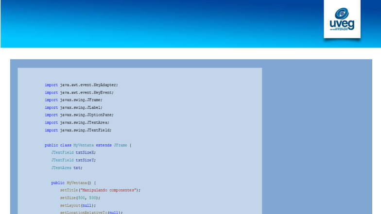 Interfaz Gráfica en Java: Manipulación de Componentes (uveg) - Studocu