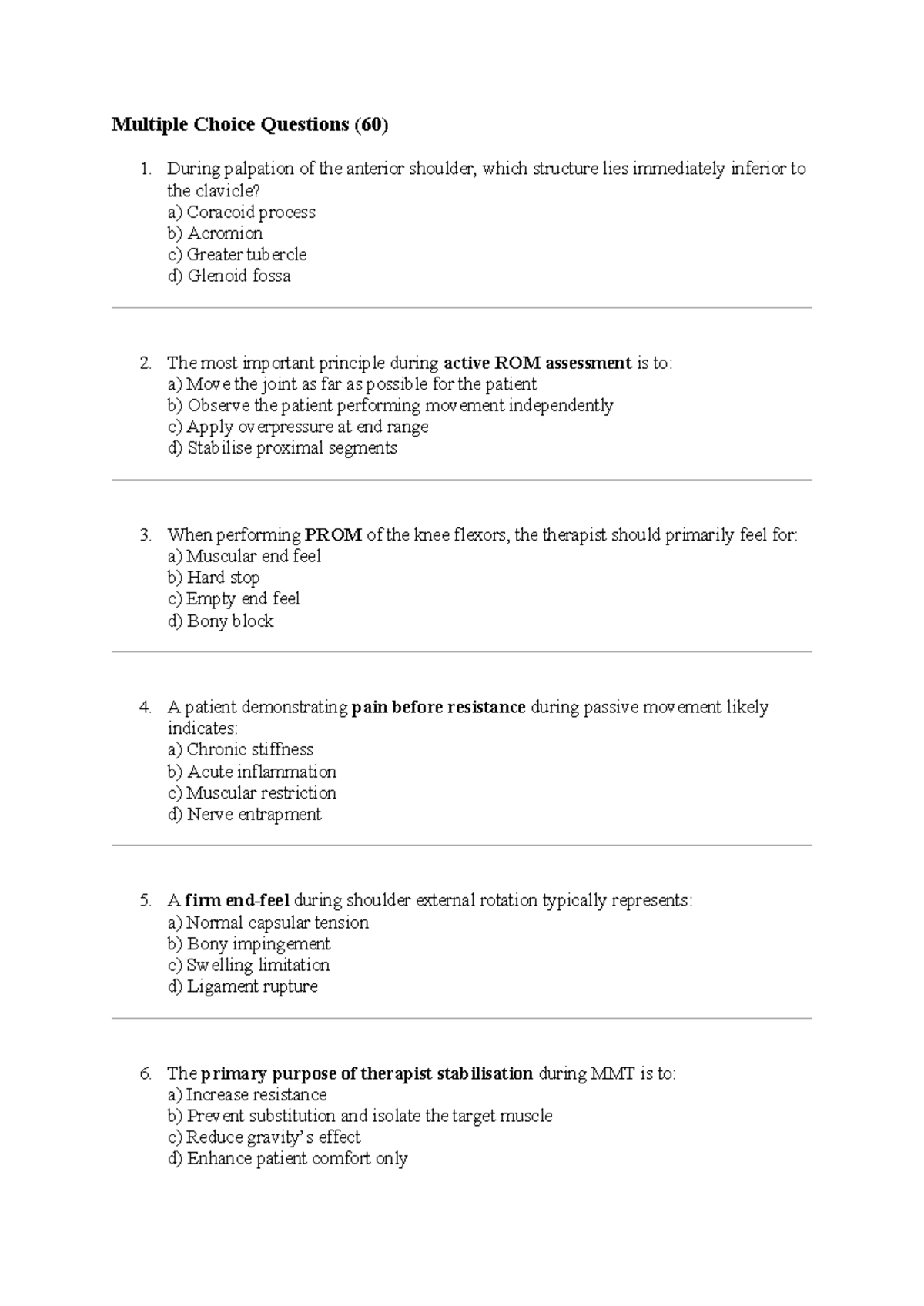 Test 2 - Practice Questions for Physiotherapy Assessment and Techniques ...